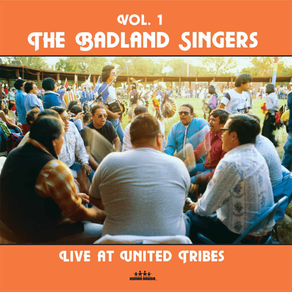 Badland Singers - Live at United Tribes - Vol. 1 – Indian House Music